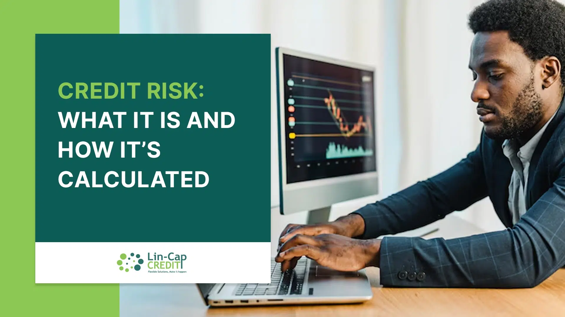 Credit Risk Explained: What It Is and How It’s Calculated